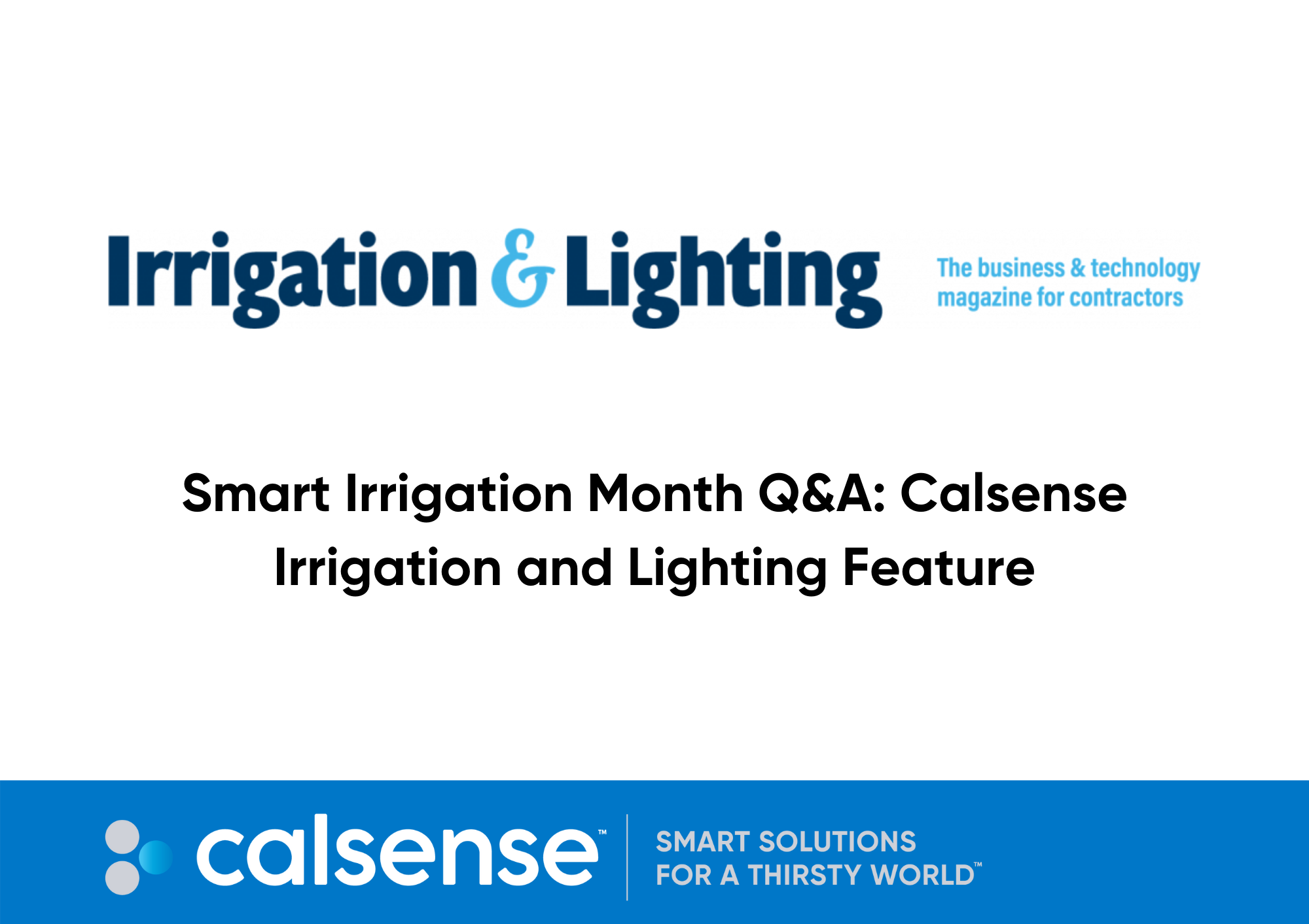 Smart Irrigation Month Q&A: Calsense | Irrigation and Lighting Feature ...